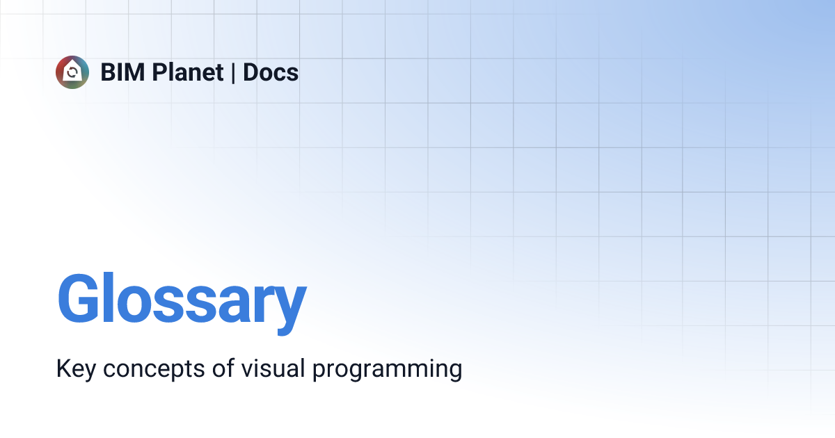 Glossary | BIM Planet | Docs